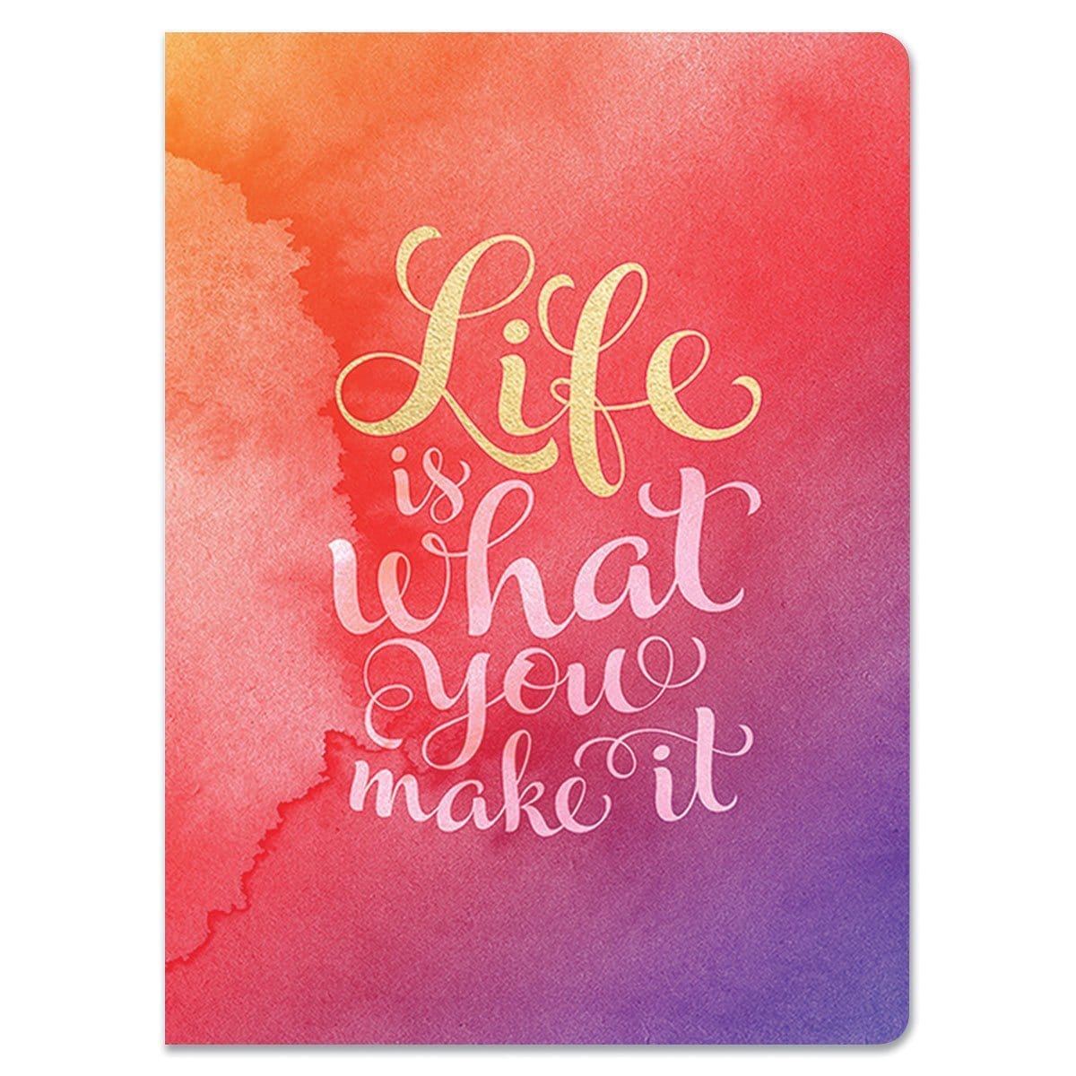 Journal Notebook - Life is What You Make It Softcover - Paper House